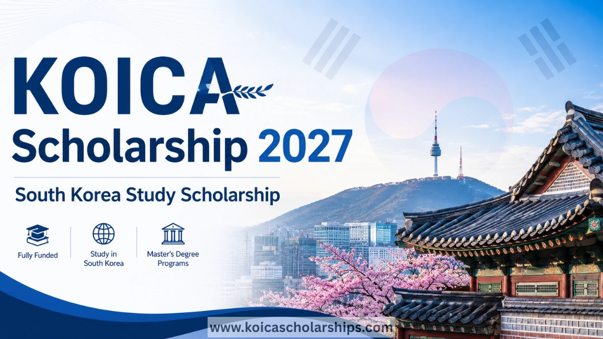 KOICA Scholarship 2027 - South Korea Study Scholarship - KOICA Scholarship